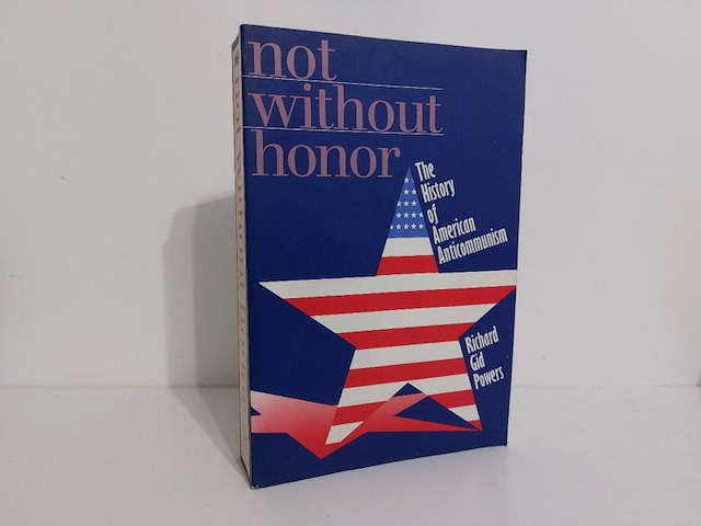 Not without honor - Richard Gid Powers