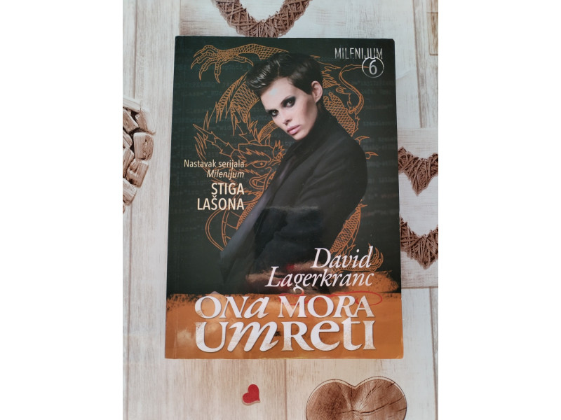 Milenijum 6: Ona mora umreti - David Lagerkranc