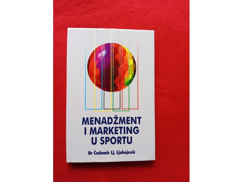 Menadzment i marketing u sportu - Dr. Cedomir Lj.