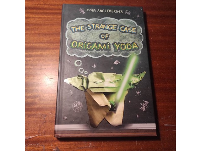 The strange case of origami yoda Tom Angleberger