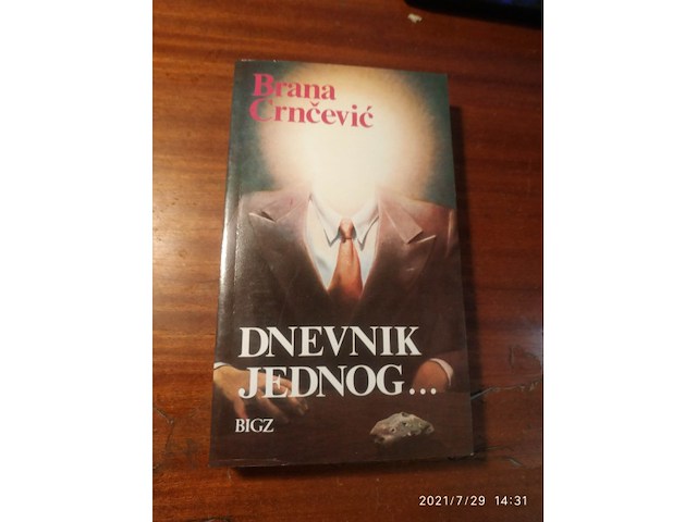 DNEVNIK JEDNOG... - Brana Crnčević