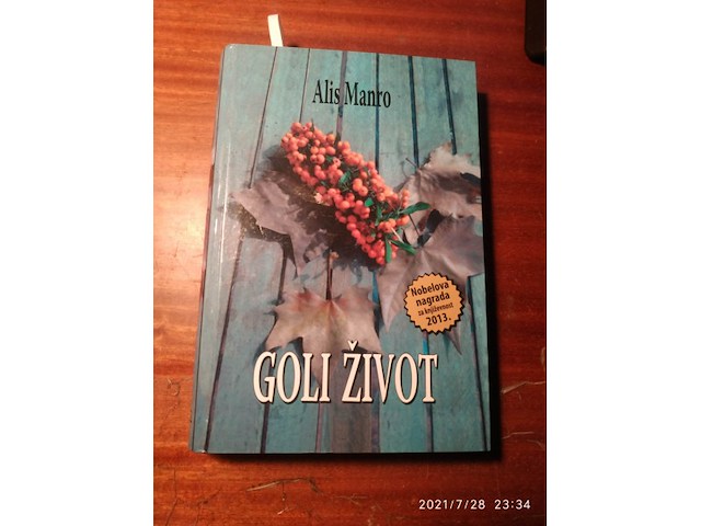 Goli život - Alis Manro