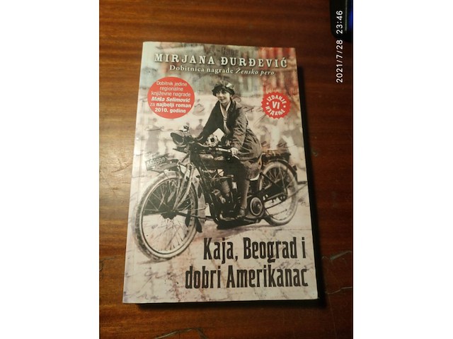 Laguna/ Kaja, Beograd i dobri Amerikanac - Mirjana Đu