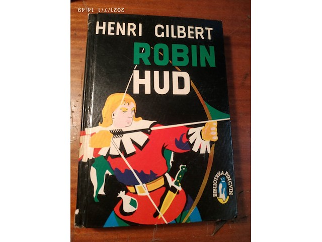 Henri Gilbert - ROBIN HUD