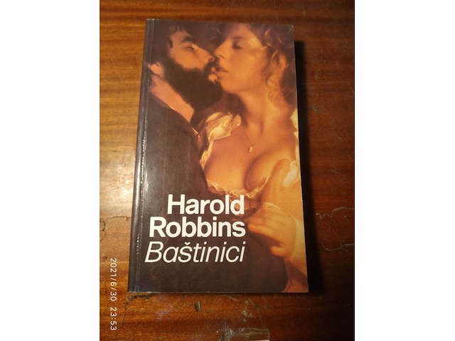 Harold Robbins - BAŠTINICI