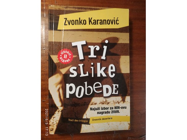 Tri slike pobede - Zvonko Karanović