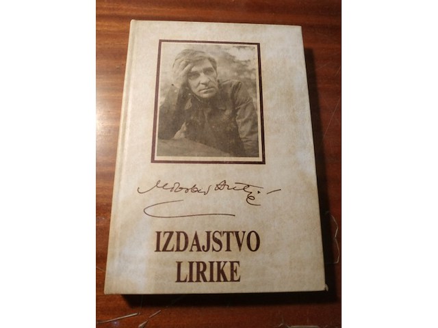 Miroslav Antić Izdajstvo lirike