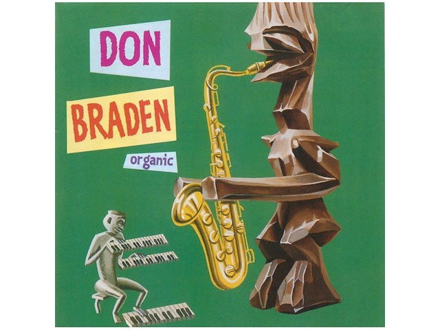 Don Braden - Organic