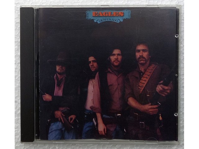 Eagles – Desperado