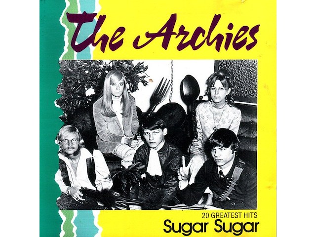 Archies – Sugar Sugar - 20 Greatest Hits CD