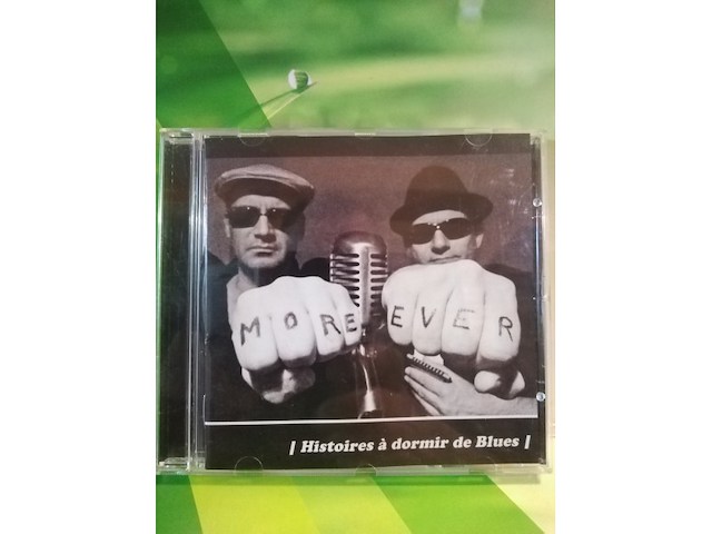 More Ever - Histories a dormir de Blues