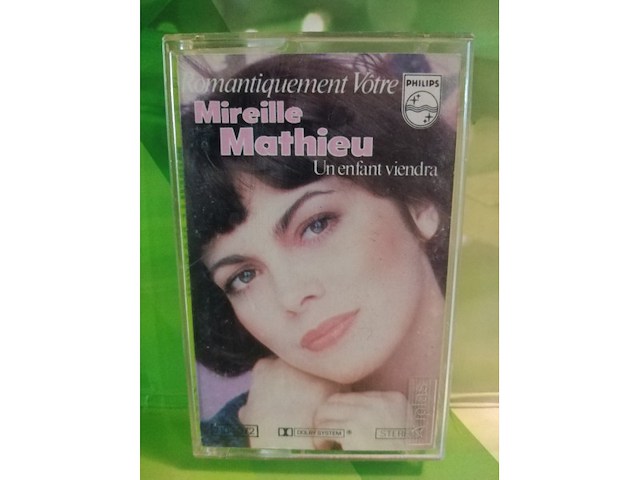 Mireille Mathieu - Un Enfant Viendra