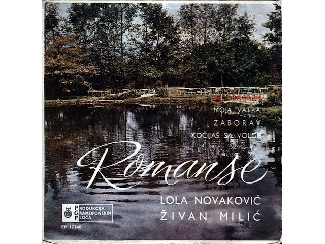 Lola Novaković, Živan Milić – Romanse 	 Vinyl, 7`, EP