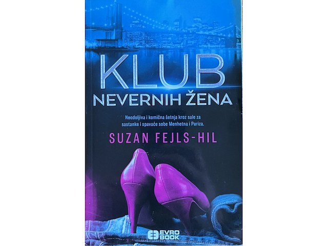 Suzan Fejls- Hil- Klub nevernih žena