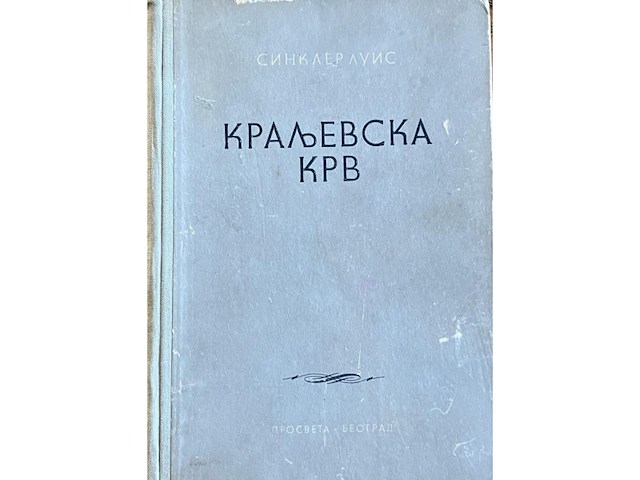 Sinkler Luis- Kraljevska krv
