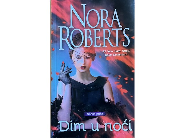 Nora Roberts- Dim u noći