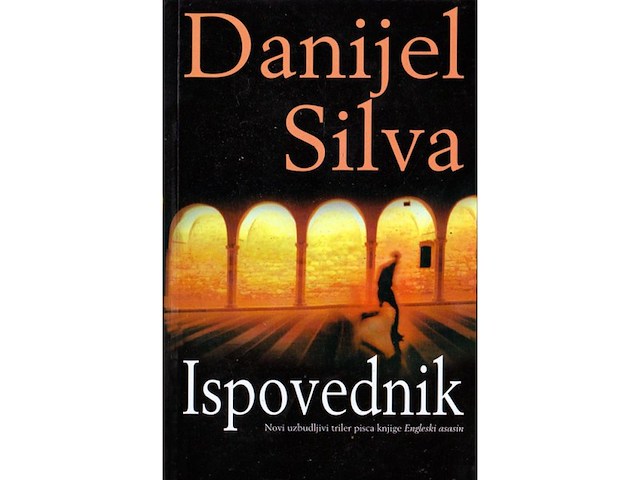 Ispovednik - Danijel Silva