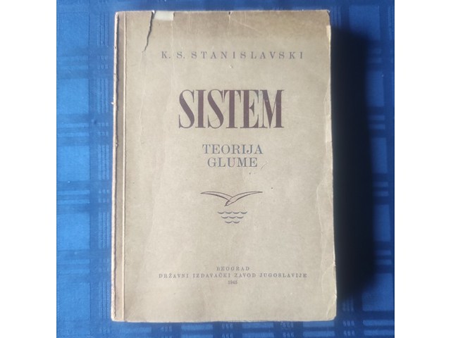 Stanislavski: Sistem teorija glume 1945.g