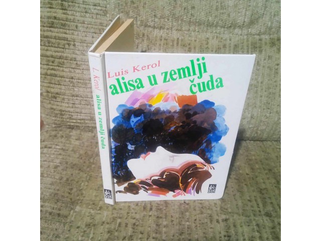 : ALISA U ZEMLJI ČUDA  - Luis Kerol