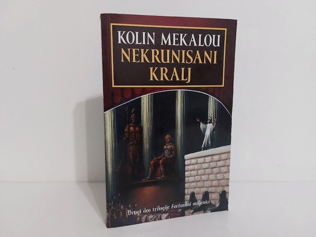 Nekrunisani kralj  - Kolin Mekalou