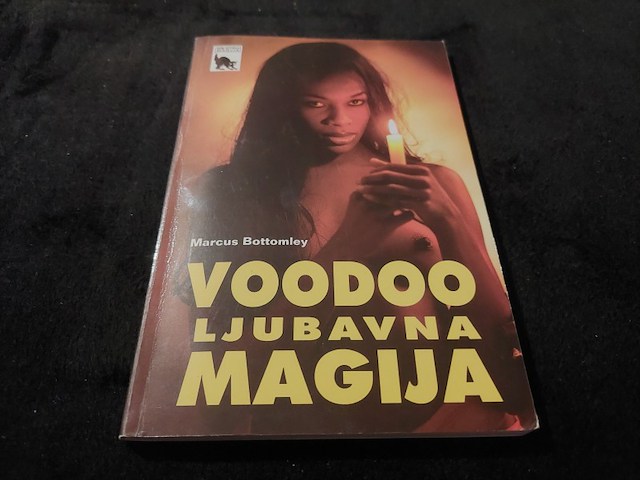 Voodoo ljubavna magija Marcus Bottomley