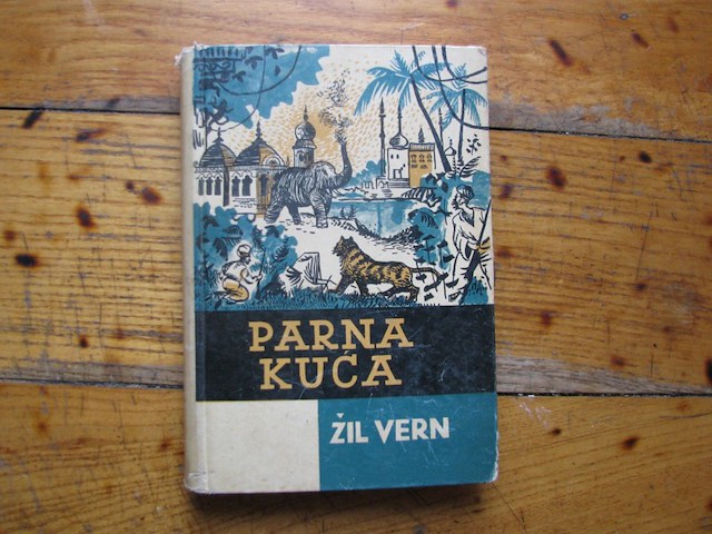 ŽIL VERN - PARNA KUĆA