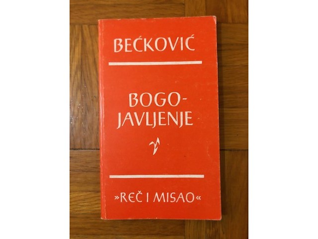 BOGOJAVLJENJE, Matija Bećković