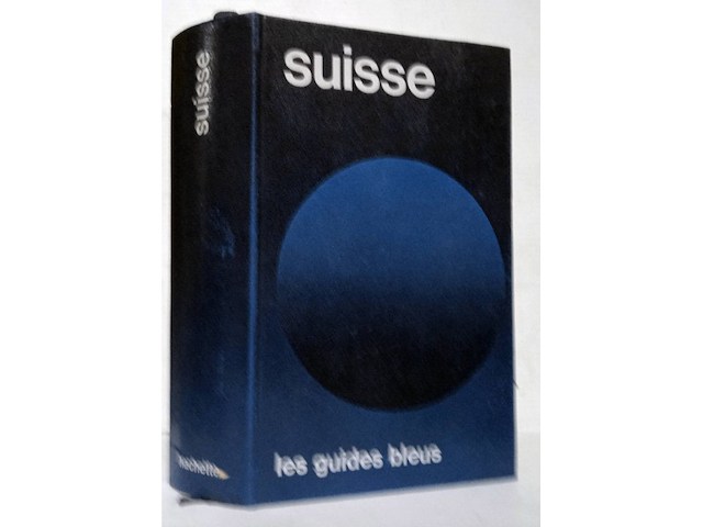 Suisse les guide bleus