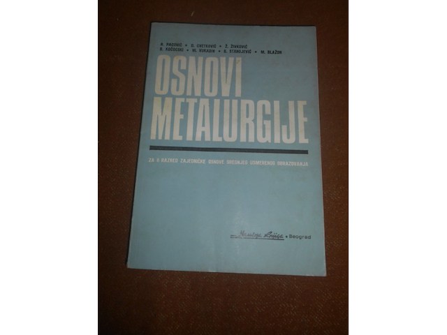 Nikola Pacović - Osnovi metalurgije