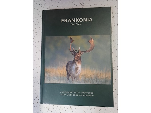 Frankonia Jahreskatalog 2007/2008 Jagd und Sportschiese