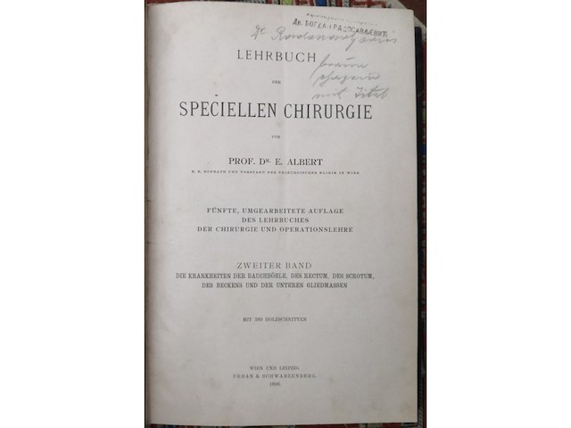 Lehrbuch der speciellen chirurgie - Prof. Dr. E. Albert