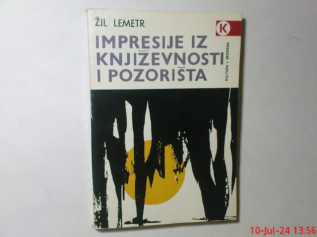 ZIL LEMETR  -  IMPRESIJE IZ KNJIZEVNOSTI I POZORISTA