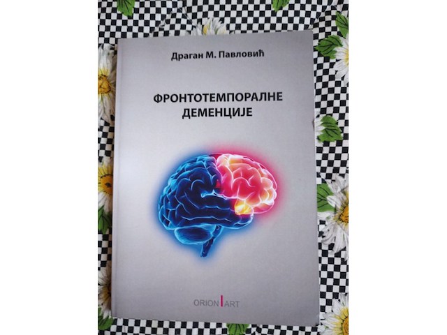 Dragan Pavlovic ➡️ Frontotemporalne demencije