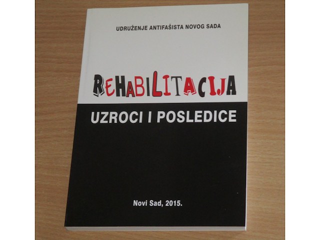 REHABILITACIJA (DRAŽE MIHAILOVIĆA) - UZROCI I POSLEDICE