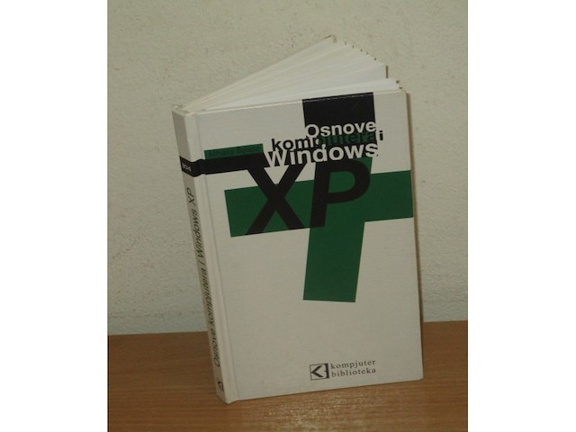 OSNOVE KOMPJUTERA I WINDOWS XP - Mihailo J. Šolajić