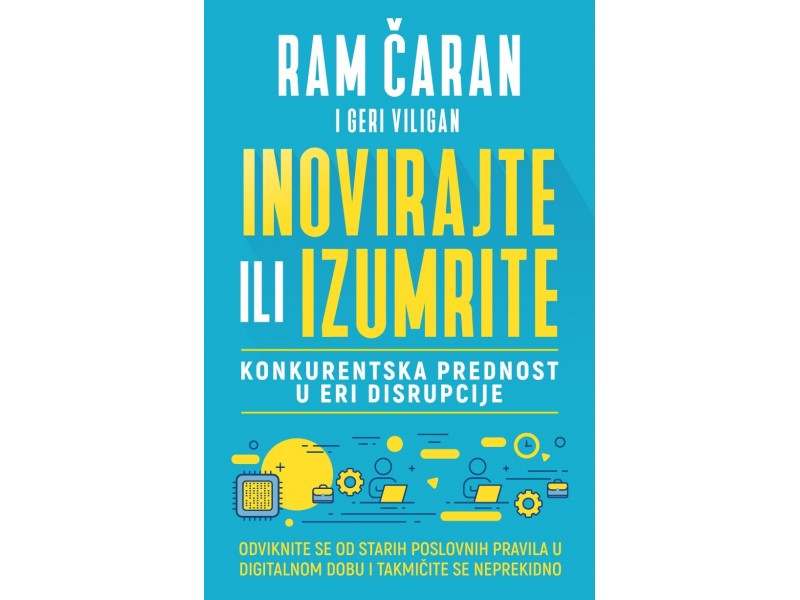 Inovirajte ili izumrite - Ram Čaran, Geri Viligan NOVO!