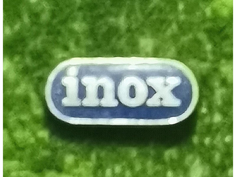 INOX.