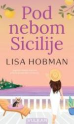 Pod Nebom Sicilije Od Lisa Hobman