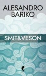 Smit & Veson Od Alesandro Bariko