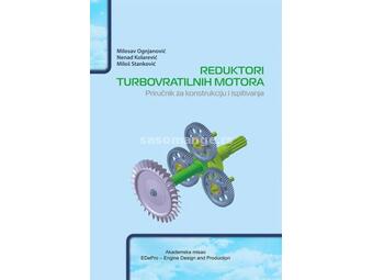 Reduktori turbovratilnih motora: priručnik za konstrukciju i ispitivanja