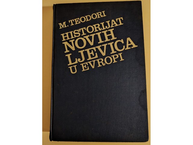 Historijat novih ljevica u Evropi - M. Teodori