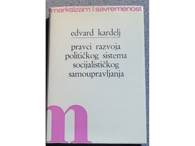 Pravci razvoja političkog sistema socijalističkog samou