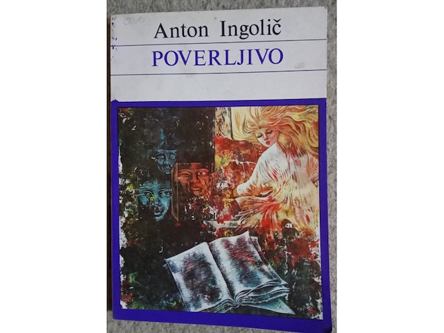 Poverljivo - Anton Ingolič