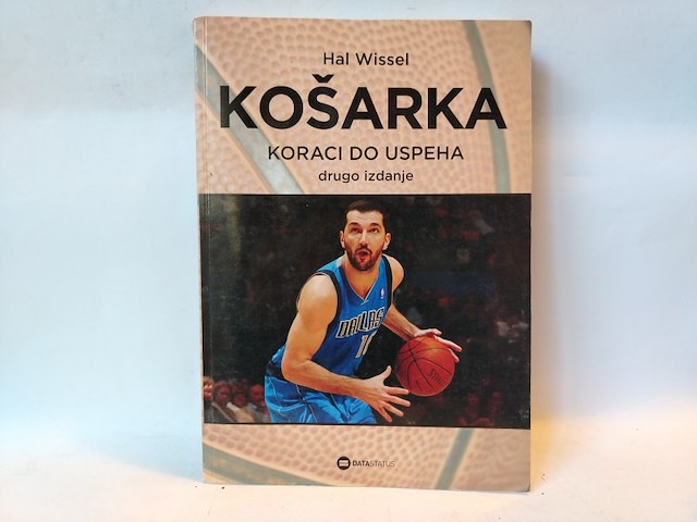 KOŠARKA - KORACI DO USPEHA - Hal Wissel