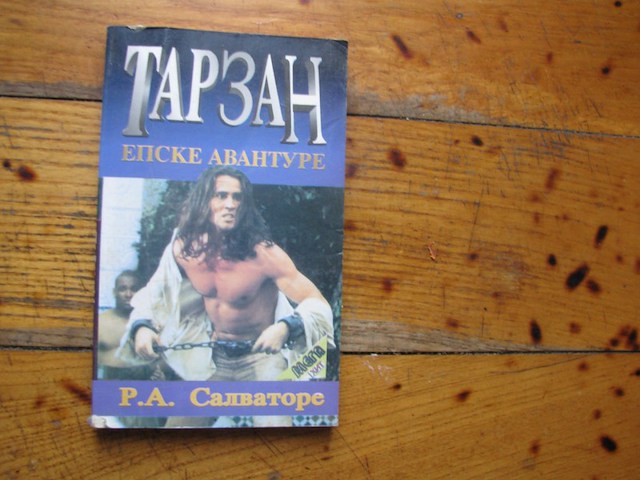 P. A. SLVATORE - TARZAN EPSKE AVENTURE