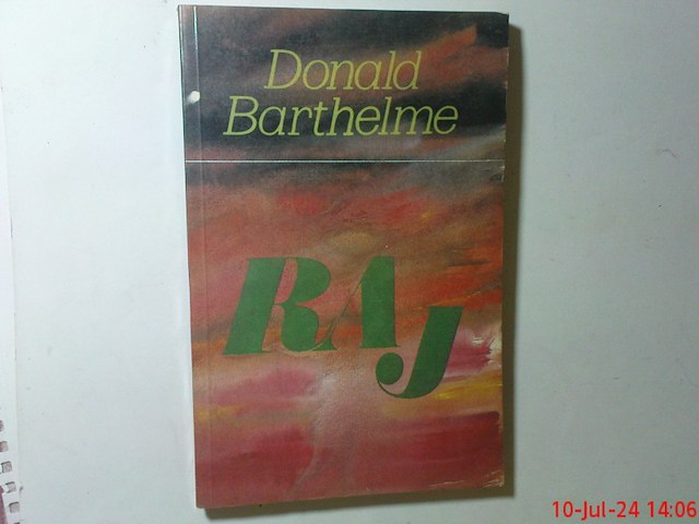 DONALD BARTHELME  -   RAJ