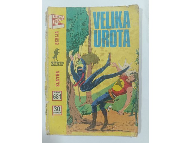 Zagor Zlatna Serija 681 Velika urota