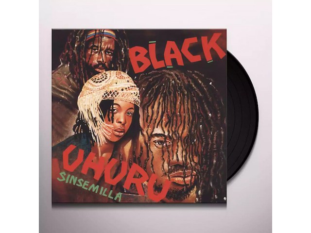 BLACK UHURU - SINSEMILLA (BACK TO BLACK VINYL)