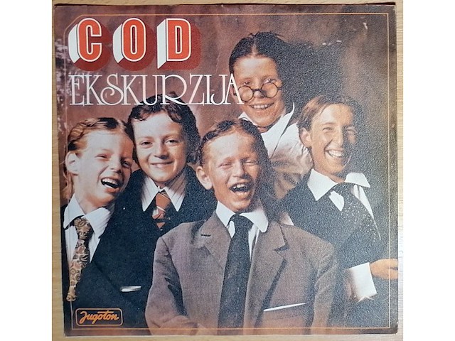 SP COD - Ekskurzija / Kad smo bili (1977) NESLUŠANA