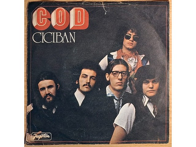 SP COD - Ciciban / Rock za moju bivšu (1976) 1.pres, VG